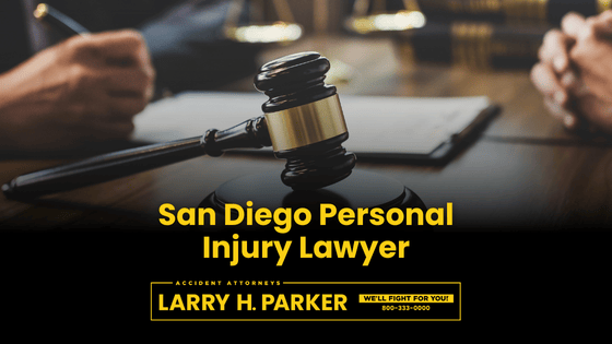 San Diego Personal Injury Lawyer Larry H. Parker - The Law Offices of ...